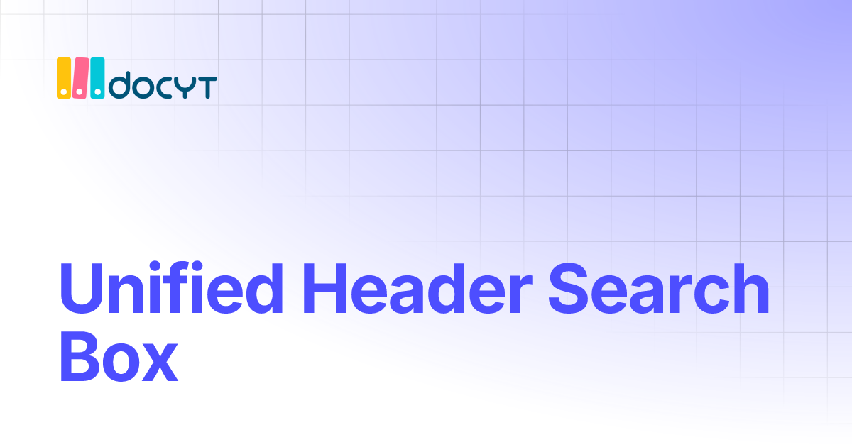 Unified Header Search Box | Docyt Dashboard | Welcome to Docyt